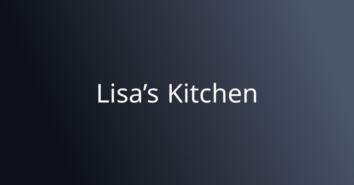 Order Authentic Chinese Online | Lisa’s Kitchen - Pickup or Delivery ...